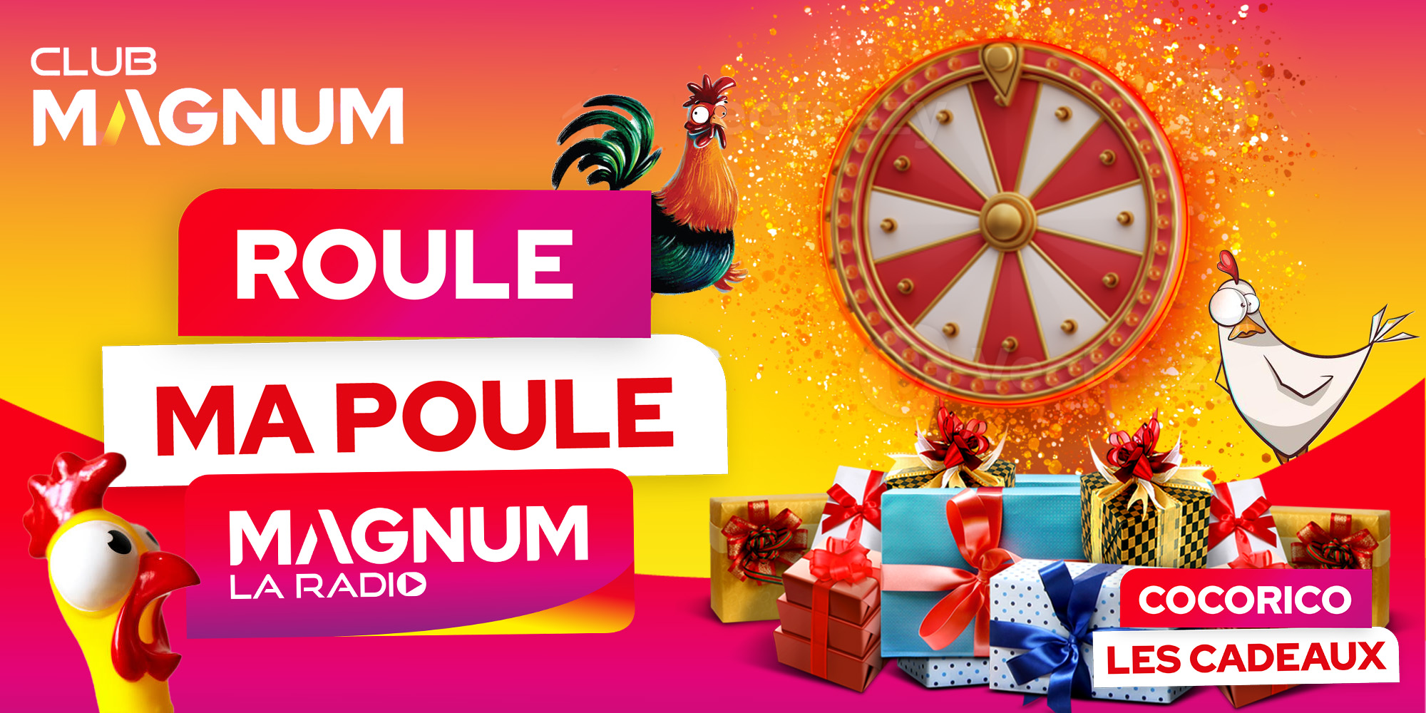 ROULE MA POULE DANS CLUB MAGNUM (9h-13h) - Magnum la Radio!